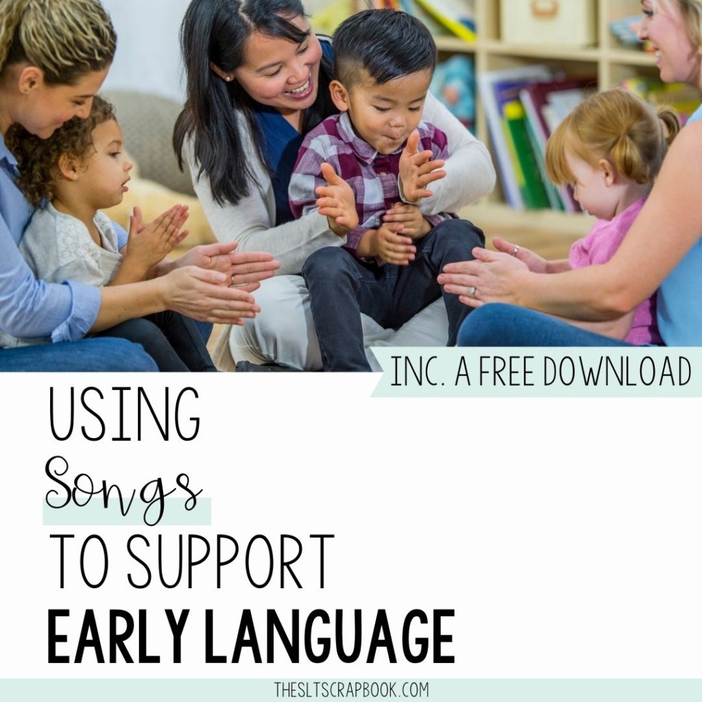 Using Songs to Support Early Language- Includes a freebie - The SLT ...