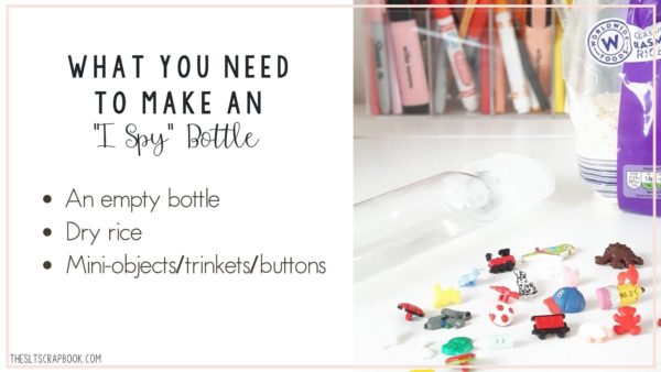 How to Make and Use "I Spy" Bottles in Speech Therapy - The SLT Scrapbook