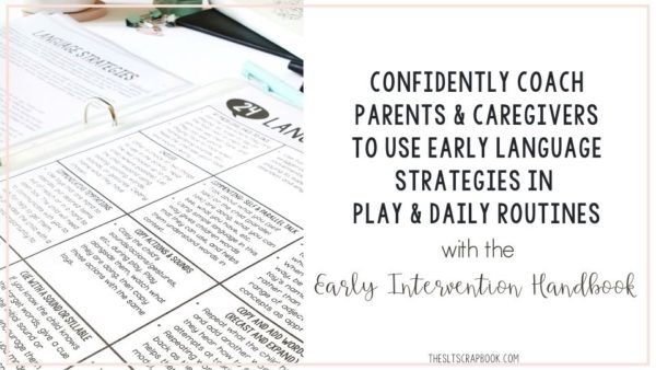 6 of my Favourite Early Language Strategies to Coach to Caregivers ...