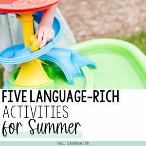 Early Language Development Archives - The SLT Scrapbook